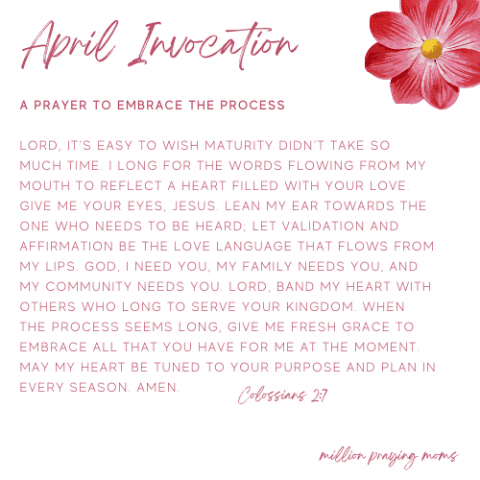 {Invocation} April 2022: A Prayer to Embrace the Process - Million ...